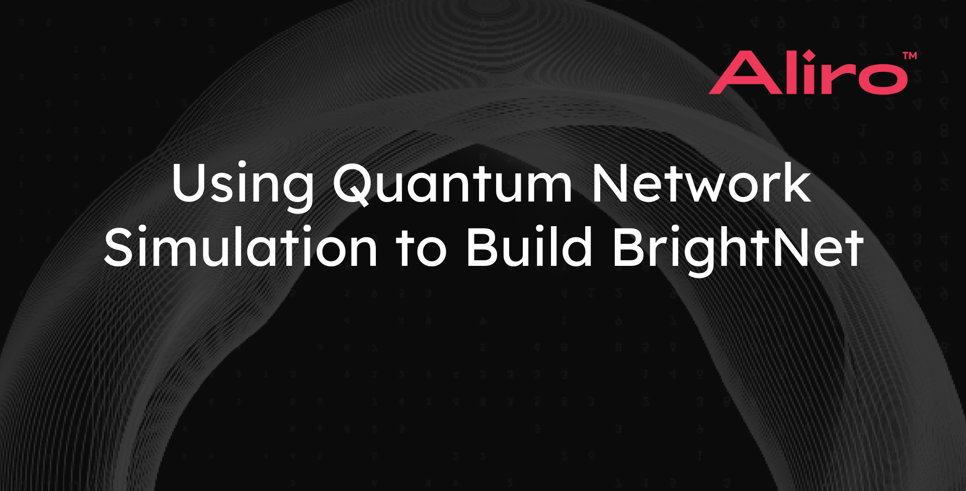 Using Quantum Network Simulation to Build BrightNet